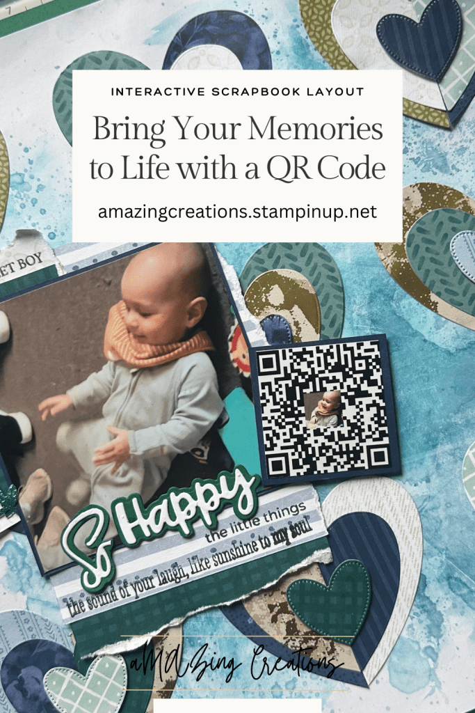 A Heartfelt Journey: Interactive Scrapbooking with QR Codes – aMAZing ...